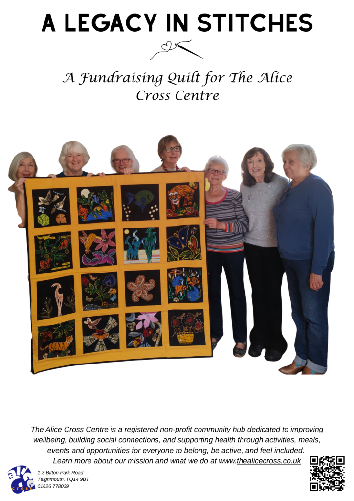 A Fundraising Quilt for The Alice Cross Centre - Alice Cross Centre